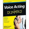 For Dummies Voice Acting For Dummies, (Paperback) - Walmart.com