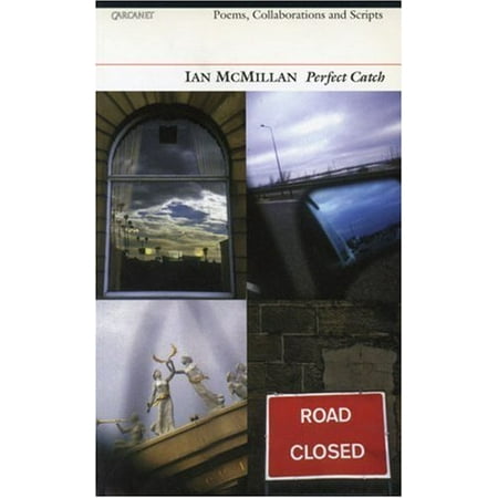 Perfect Catch: Poems, Collaborations and Scripts | Walmart Canada