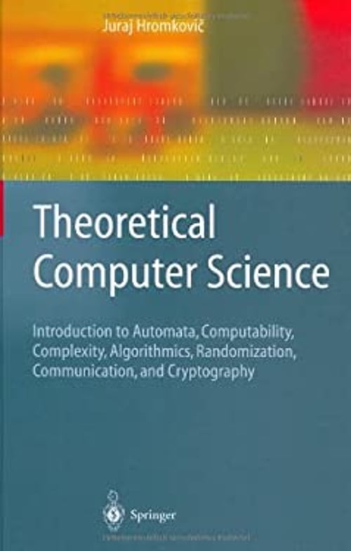 Pre-Owned Theoretical Computer Science: Introduction to Automata, Computability, Complexity ...