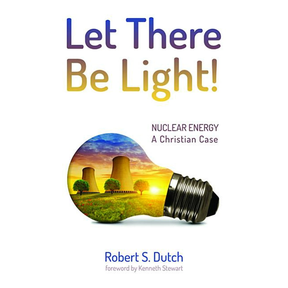 Let There Be Light! (Paperback) - Walmart.com - Walmart.com