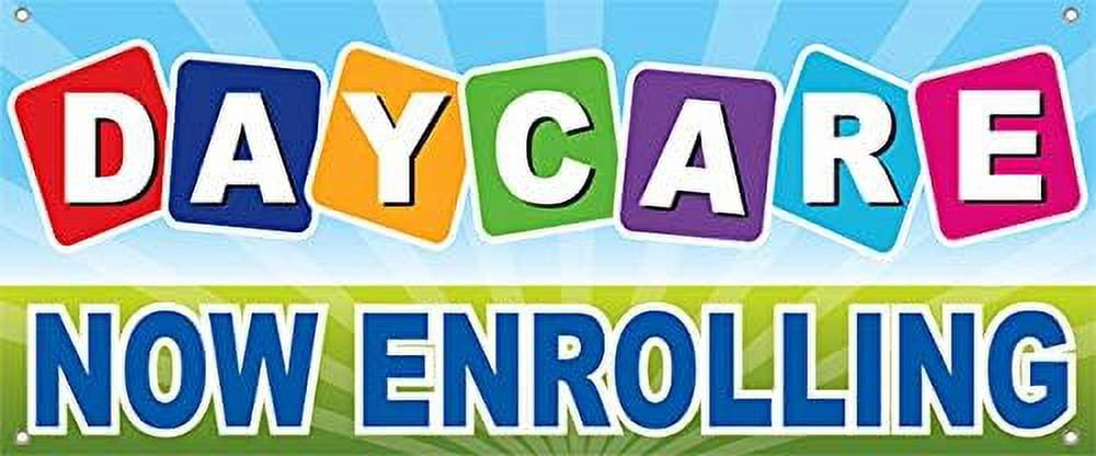 18X8 Inch DAYCARE NOW ENROLLING Vinyl Banner Sign Bgb - Walmart.com