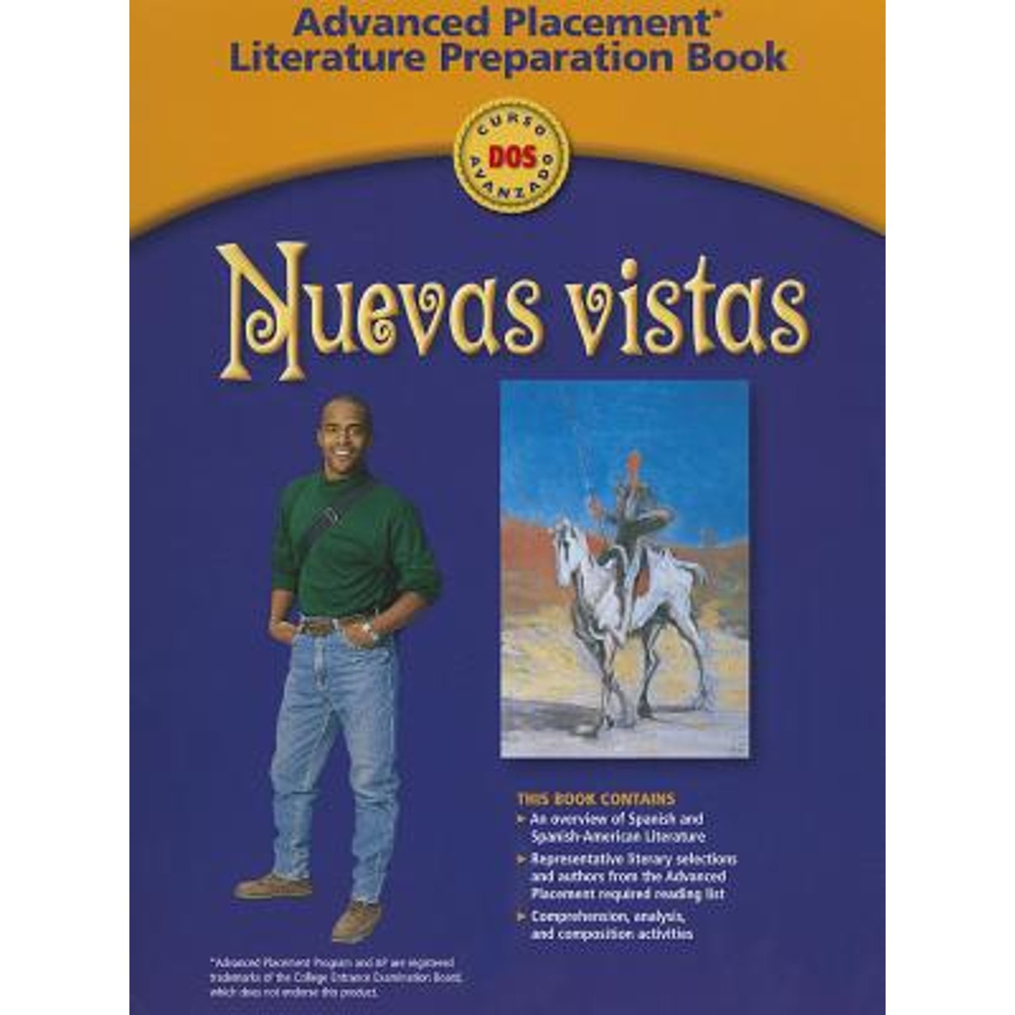 Nuevas Vistas, Curso Dos Avanzado : Advanced Placement Literature ...