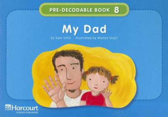 Pre-Owned Storytown: Pre-Decodable/Decodable Book Story 2008 Grade K My ...
