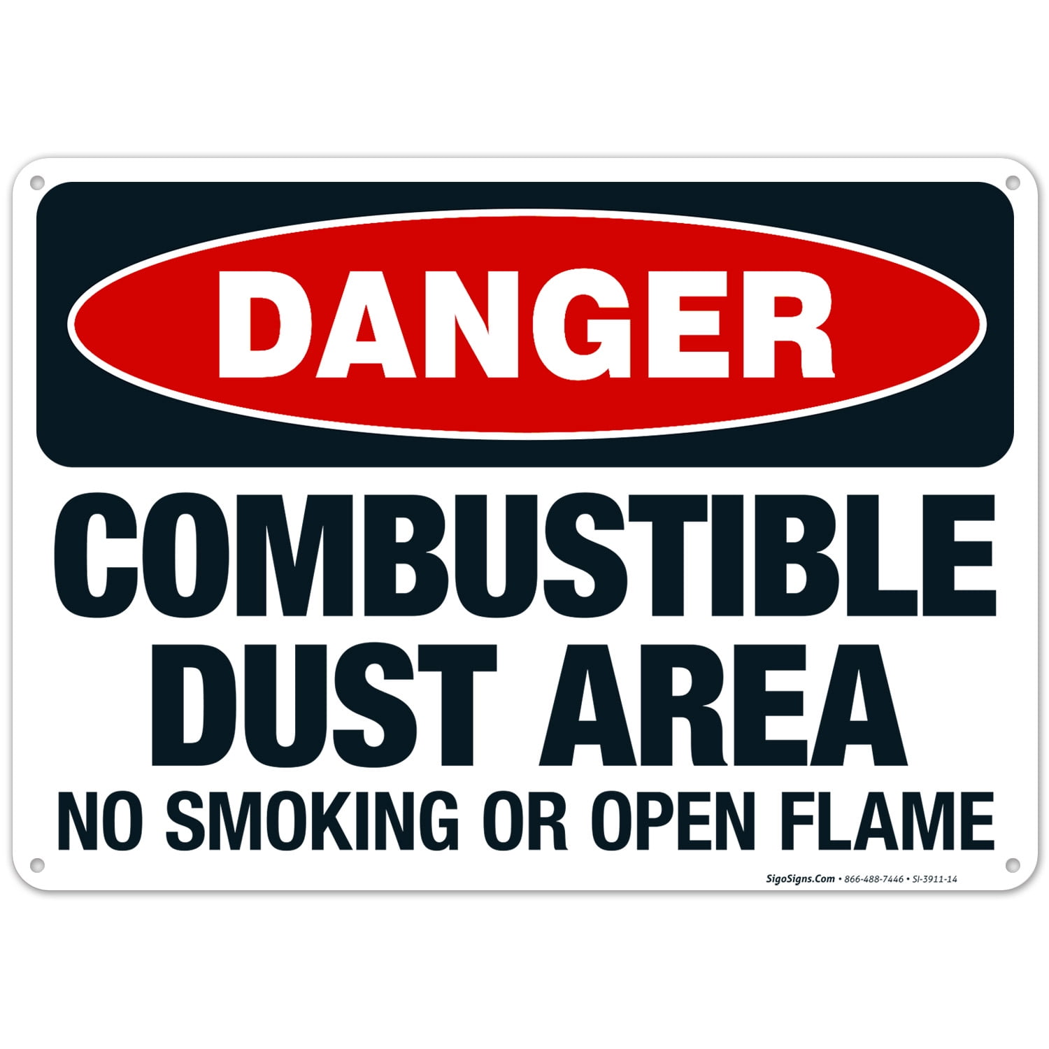 Combustible Dust Area No smoking Or Open Flame Sign, OSHA Danger Sign ...