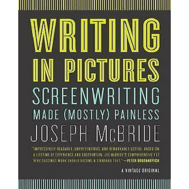 Writing in Pictures: Screenwriting Made (Mostly) Painless - Walmart.ca