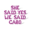 Letter Balloons - SHE SAID YES WE SAID CABO 16" Inch Alphabet Letters ...