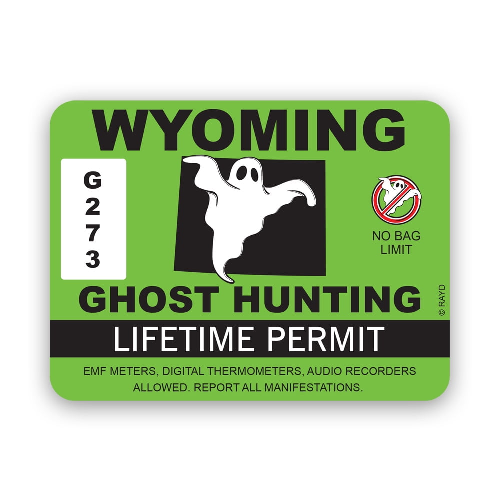 Wyoming Ghost Hunting Permit Sticker Decal - Self Adhesive Vinyl ...