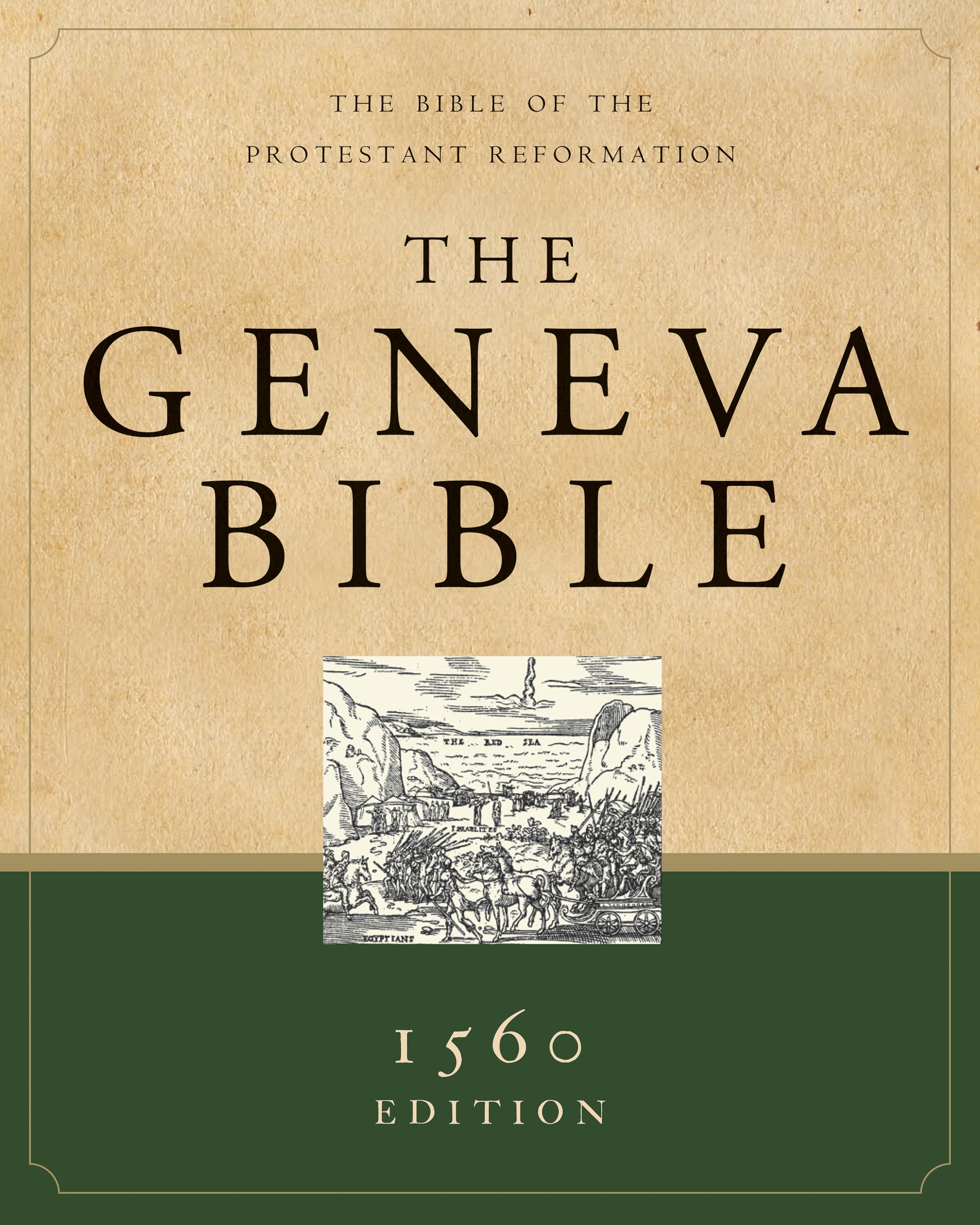 Geneva Bible-OE : The Bible of the Protestant Reformation - Walmart.com ...
