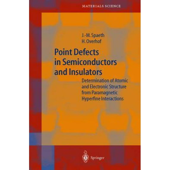 Pre-Owned Point Defects in Semiconductors and Insulators: Determination ...
