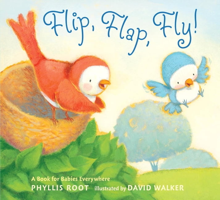 Flip, Flap, Fly! : A Book for Babies Everywhere (Board book) - Walmart.com