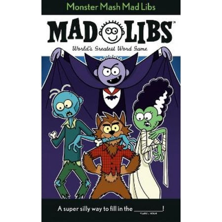 Monster Mash Mad Libs: World's Greatest Word Game (Mad Libs) | Walmart ...