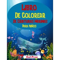 CRIATURAS DEL MAR Libro para colorear para niños : Libro para colorear ...