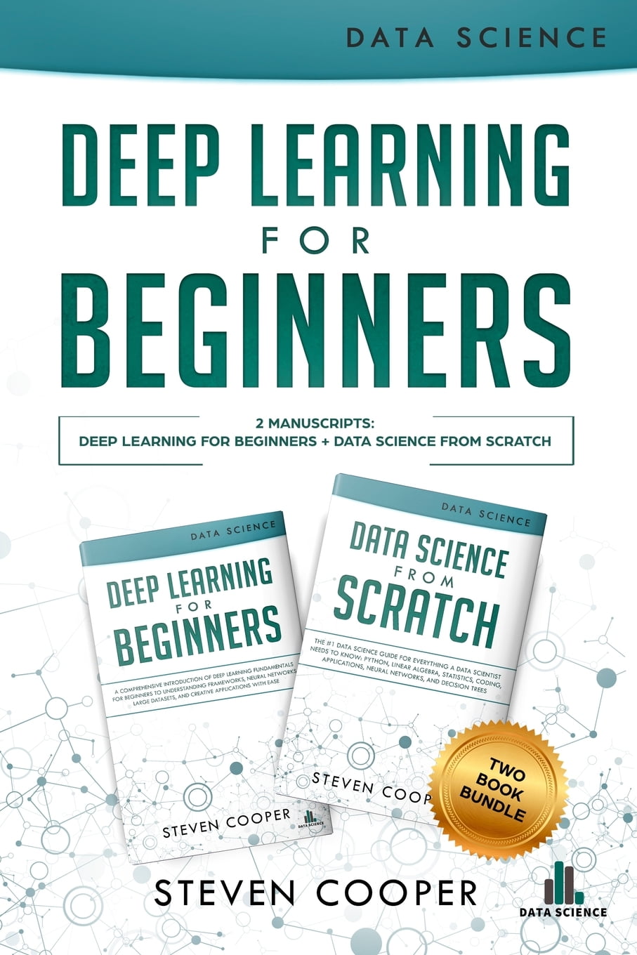 Deep Learning For Beginners : 2 Manuscripts: Deep Learning For ...