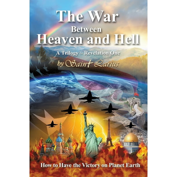 The War Between Heaven and Hell (Paperback) - Walmart.com - Walmart.com