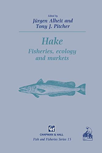 Hake: Biology, fisheries and markets (Fish and Fisheries Series ...