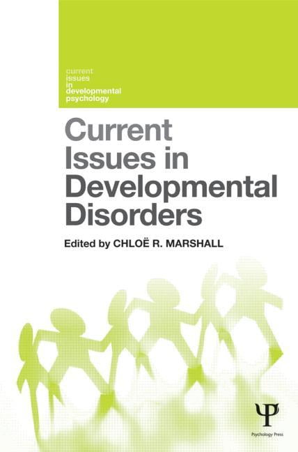 Current Issues In Developmental Psychology Current Issues In Developmental Disorders Hardcover current-issues-in-developmental-psychology-current-issues-in-developmental-disorders-hardcover