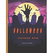 Happy Halloween Coloring Book: Spooky Coloring Book for Kids Scary ...