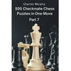 Winning Chess Exercises 500 Difficult Chess Puzzles with Multiple Moves ...