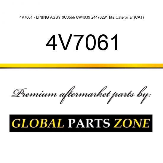 4V7061 - LINING ASSY 9C0566 8W4939 24478291 fits Caterpillar (CAT ...