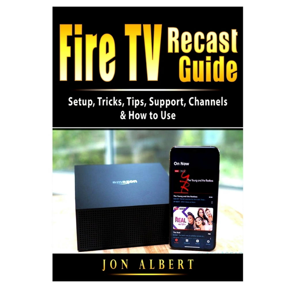 Fire TV Recast Guide : Setup, Tricks, Tips, Support, Channels, & How to ...