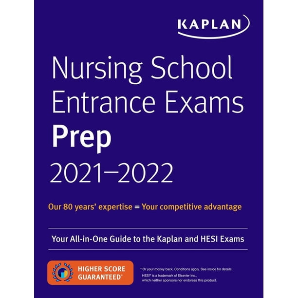Kaplan Test Prep: Nursing School Entrance Exams Prep 2021-2022 : Your ...