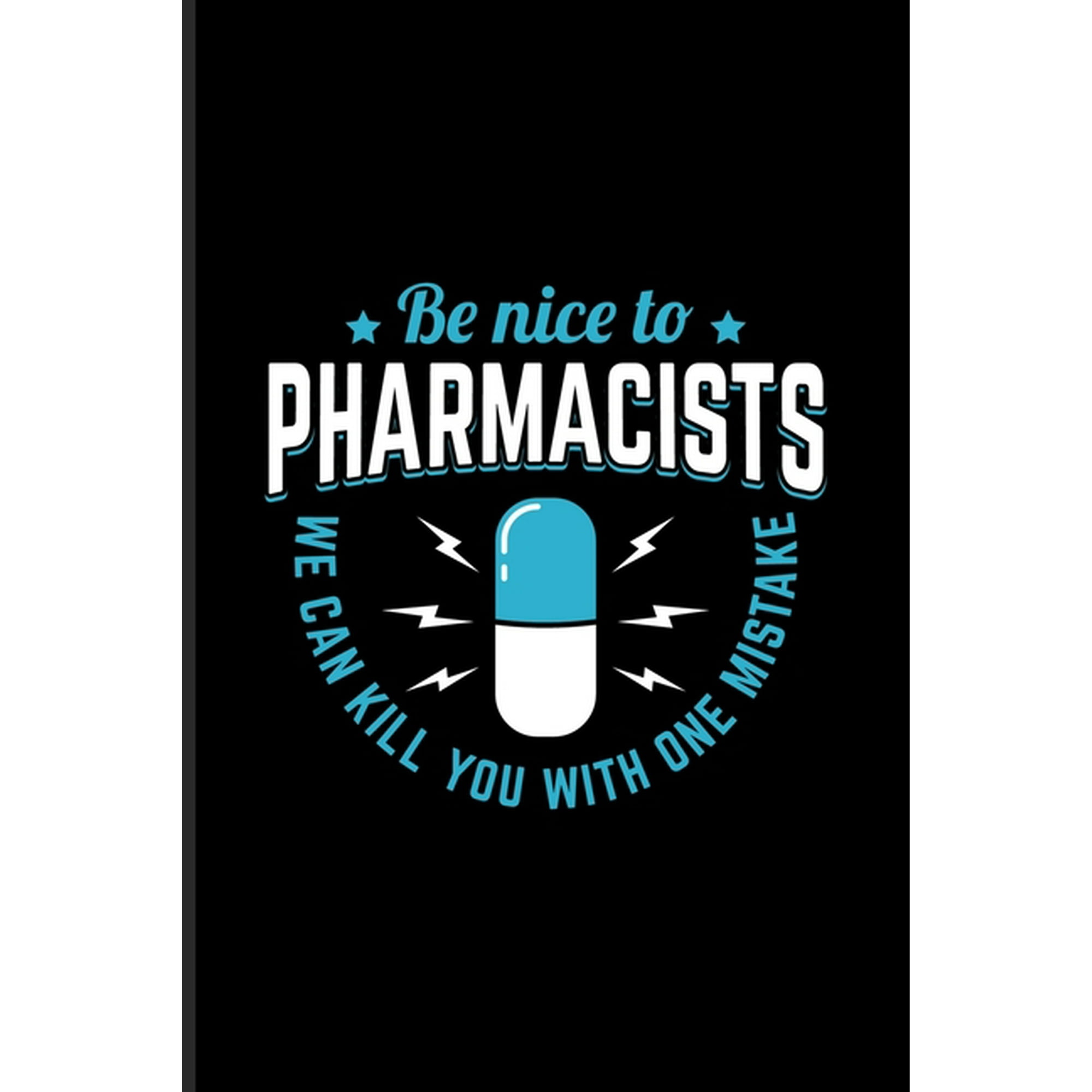 Pharmacists Quotes