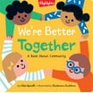 Highlights Books of Kindness We're Better Together: A Book about ...