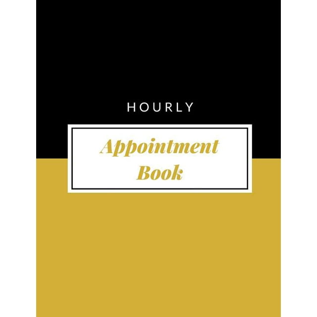 Hourly Appointment Book: 4 Column Undated Daily Planner Appointment ...