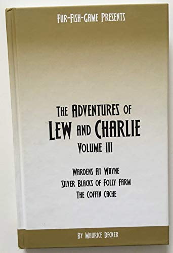 Pre-Owned The Adventures of Lew and Charlie. Volume III. Wardens at ...