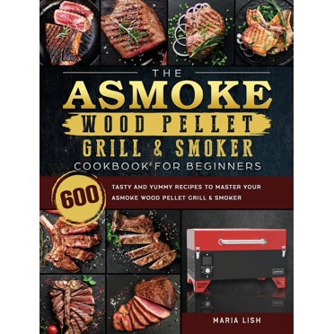 Masterbuilt Electric Smoker Cookbook 2021: The Ultimate Guide to Master ...