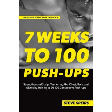7 Weeks to 50 Pull-Ups : Strengthen and Sculpt Your Arms, Shoulders, Back, and Abs by Training ...
