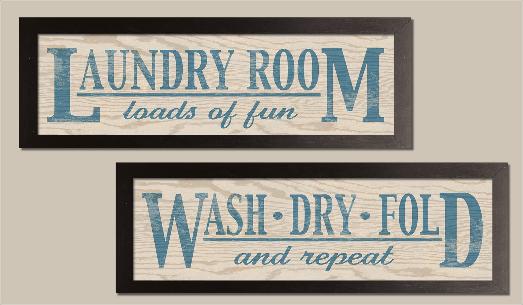 Laundry Room: Loads of Fun & Wash, Dry, Fold....and Repeat; Two 18X6 ...