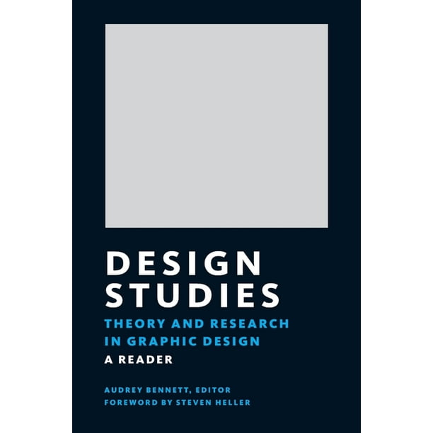 Design Studies : Theory and Research in Graphic Design (Paperback ...
