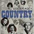 Golden Age Of Country (CD) - Walmart.com