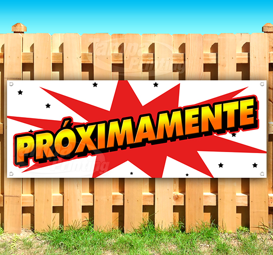 Proximamente 13 oz Vinyl Banner With Metal Grommets - Walmart.com