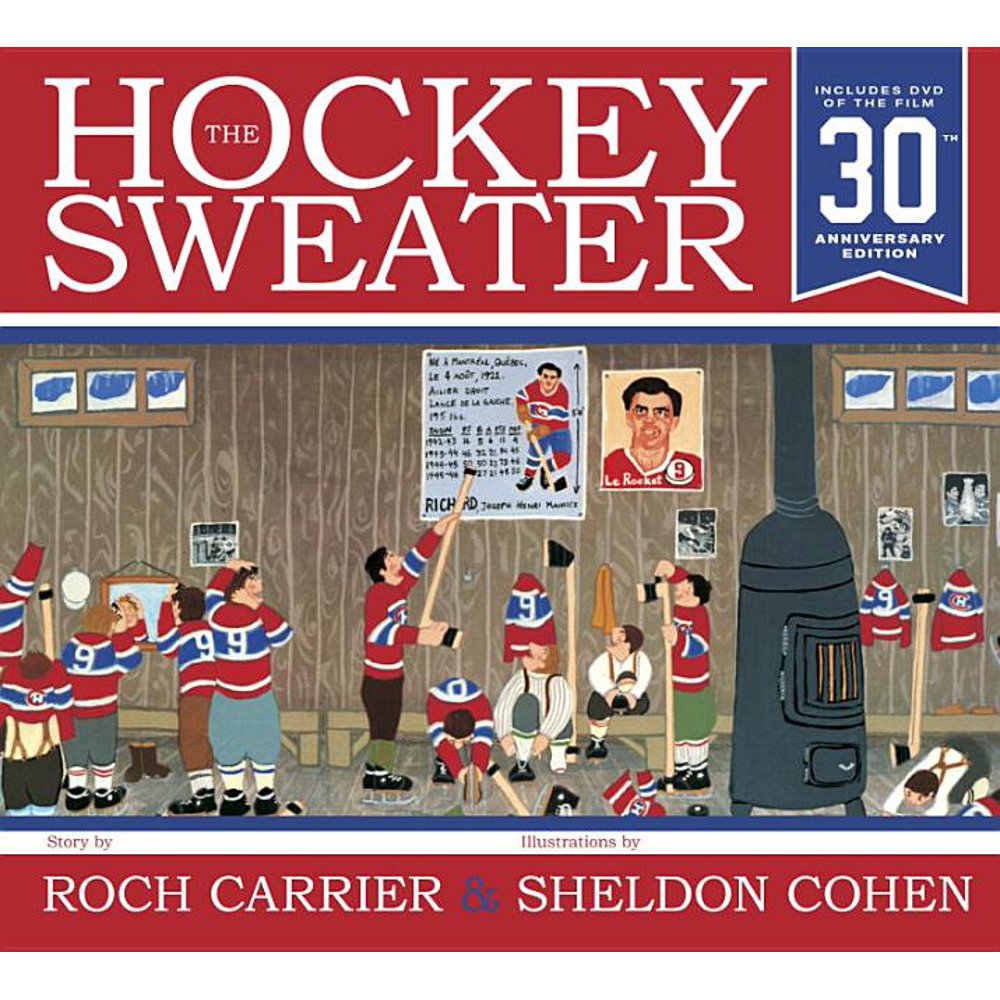 The Hockey Sweater, Anniversary Edition (Edition 30) (Hardcover ...