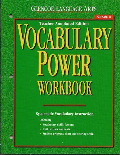 Glencoe Language Arts Vocabulary Power Workbook Grade 8 Teacher Glencoe Language Arts Vocabulary Power Workbook Grade 8 Teacher
