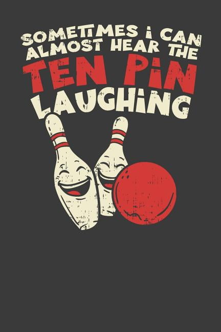 Sometimes I Can Almost Hear The Ten Pin Laughing : Nice Planner For ...