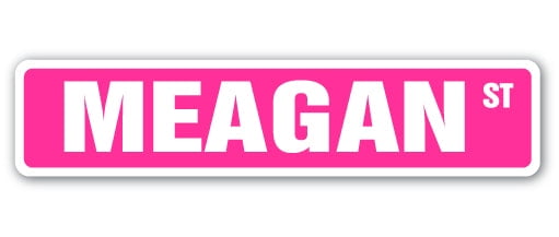MEAGAN Street Sign Childrens Name Room Decal| Indoor/Outdoor - Walmart.com