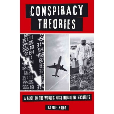 The 10 Greatest Conspiracies of All Time: Decoding History's Unsolved ...