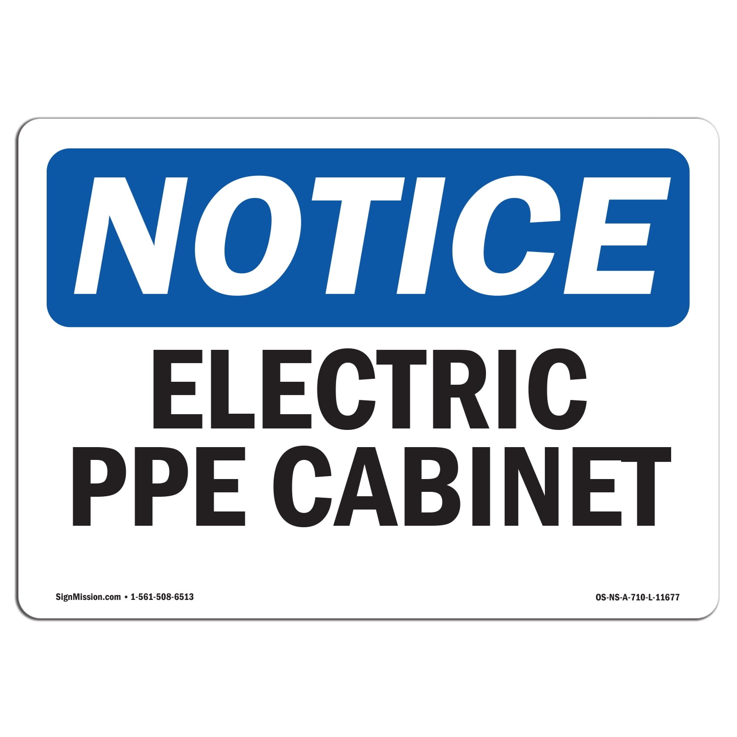OSHA Notice - Electrical PPE Cabinet Sign | Heavy Duty Sign or Label ...