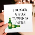 3drose, I Rescued a Beer Trapped in a Bottle Funny Quote, 12 Greeting ...