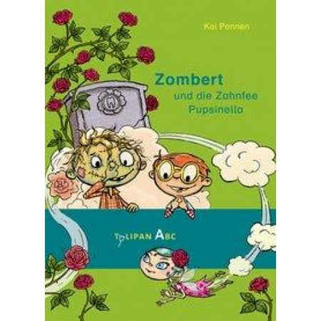 Zombert und die Zahnfee Pupsinella [German] | Walmart Canada