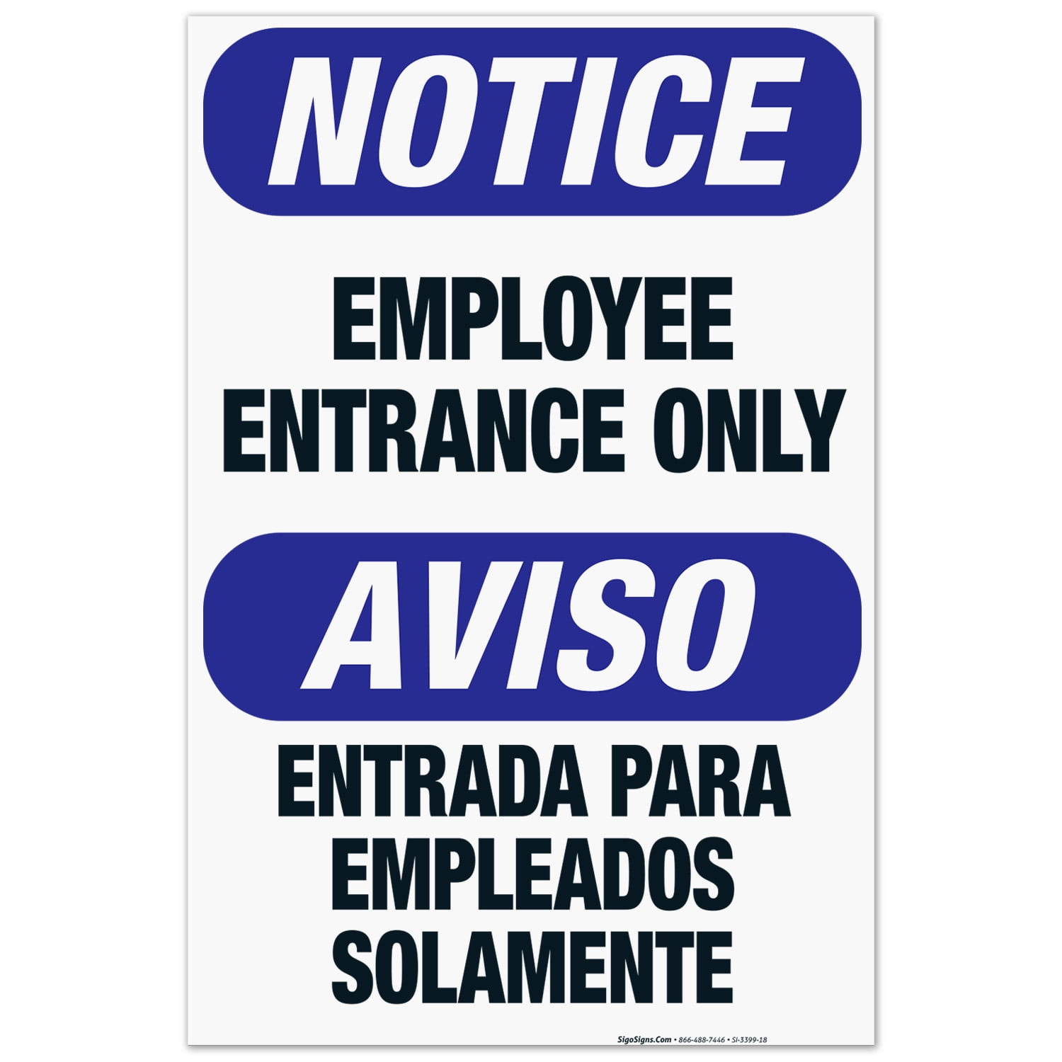 Bilingual Employee Entrance Only Sign, OSHA Sign, 24x36 Corrugated ...