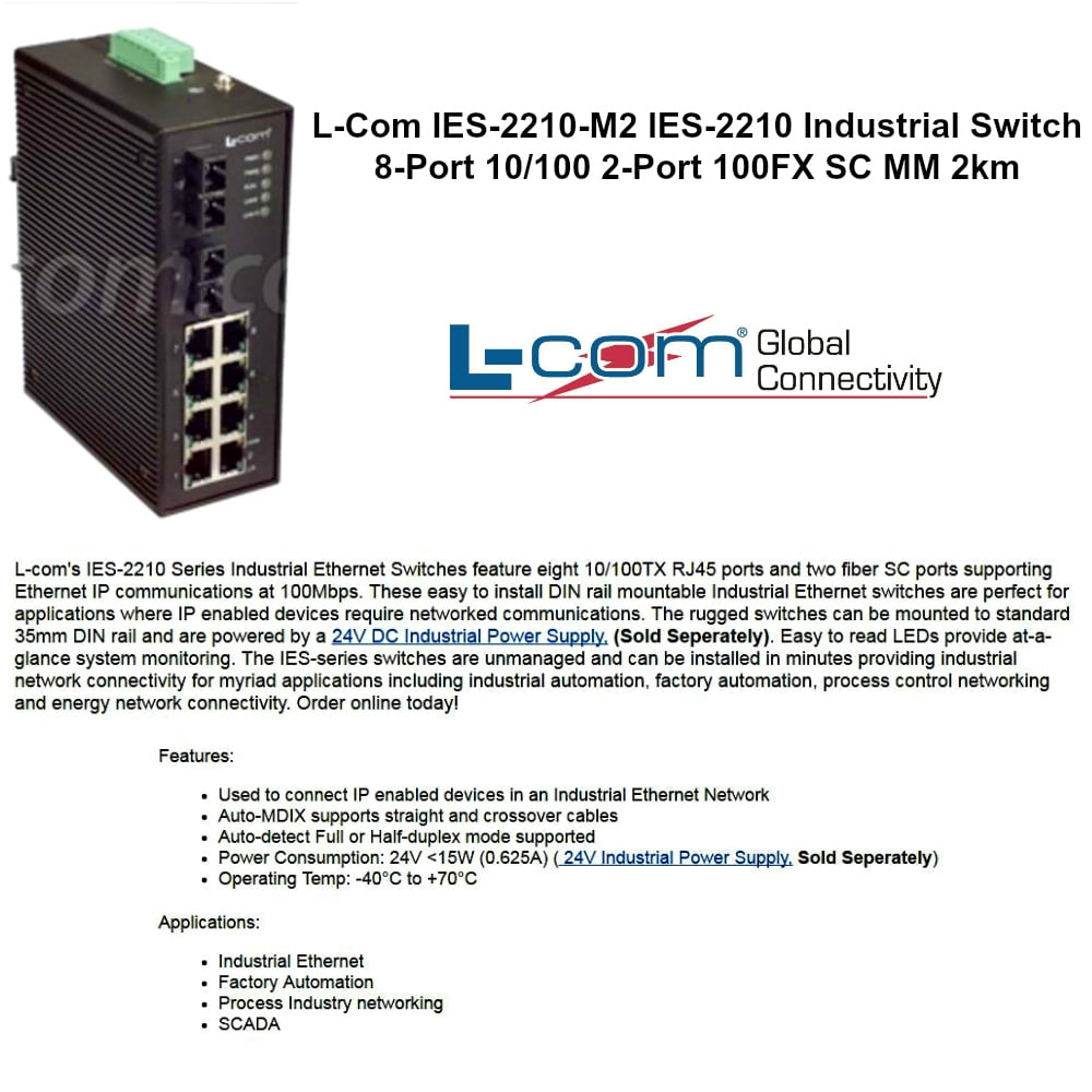 L-Com IES-2210-M2 IES-2210 Industrial Switch 8-Port 2-Port 100FX SC MM ...