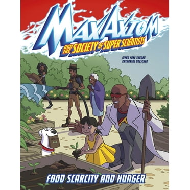 Investigating the Scientific Method with Max Axiom, Super Scientist ...