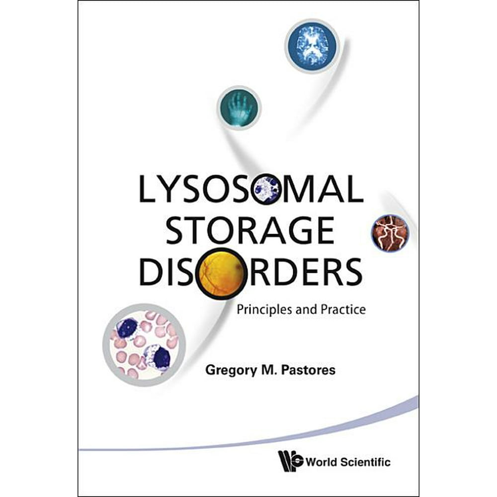 Lysosomal Storage Disorders: Principles and Practice (Hardcover ...