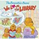 The Berenstain Bears: We Love the Library (Paperback) - Walmart.com