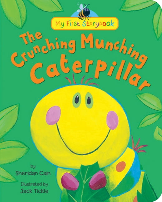 My First Storybook: The Crunching Munching Caterpillar (Hardcover ...