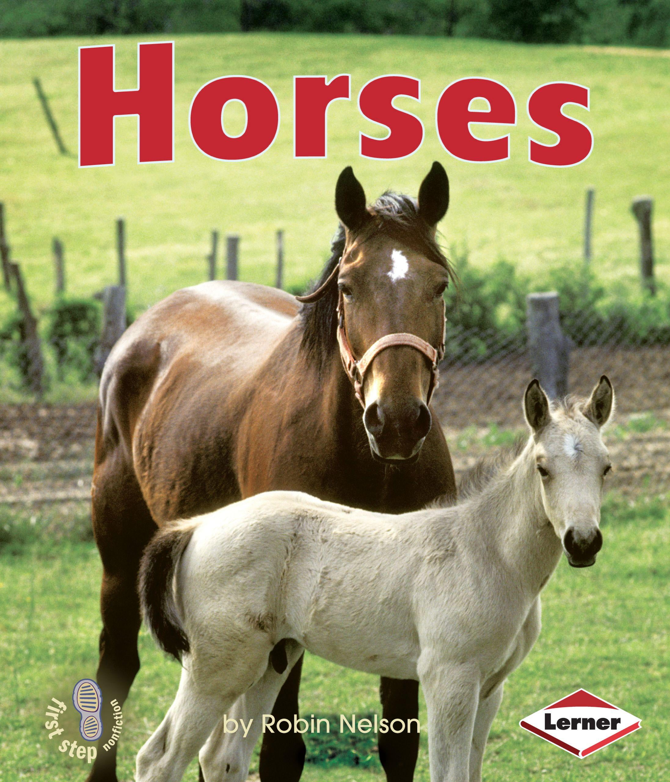 First Step Nonfiction: Horses (Paperback) - Walmart.com - Walmart.com